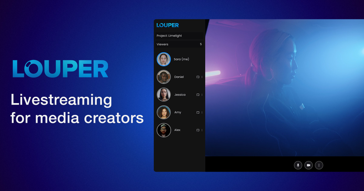 Louper | Livestreaming for Media Creators